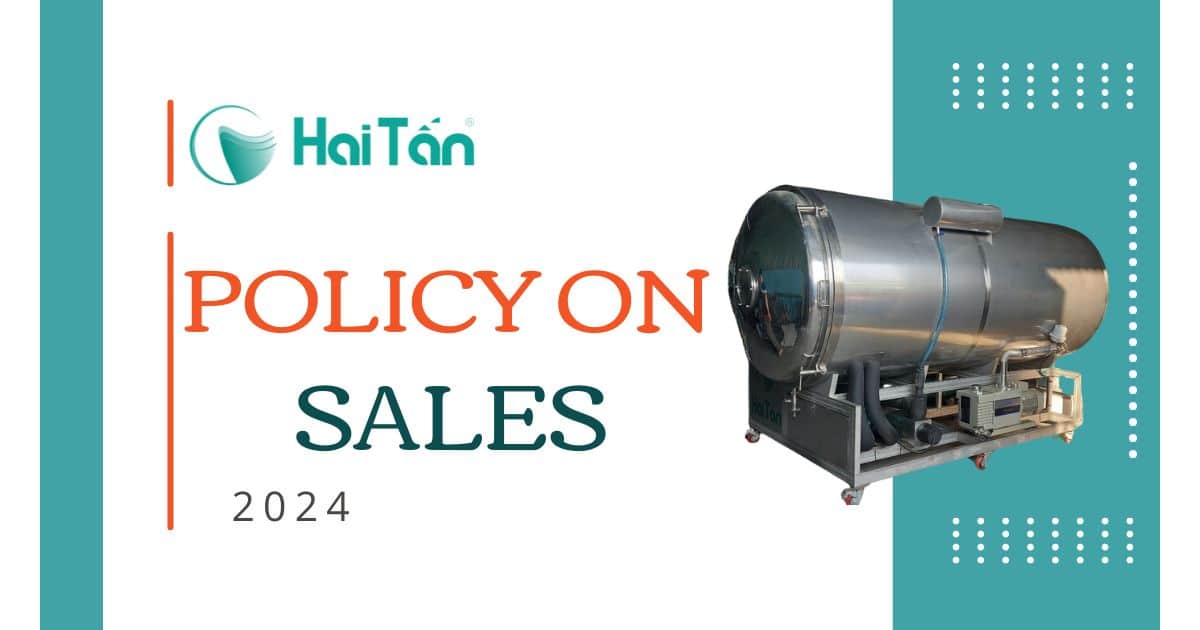 Hai Tan's sales policy | Update 2024